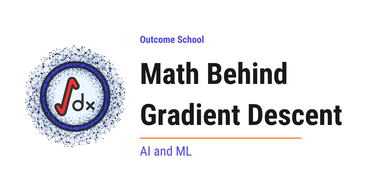 Math Behind Gradient Descent